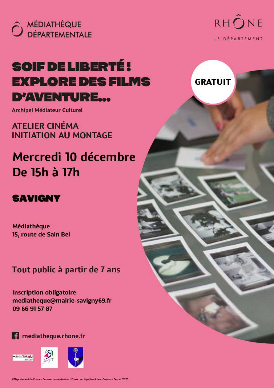 Soif de liberté - atelier cinéma - Savigny